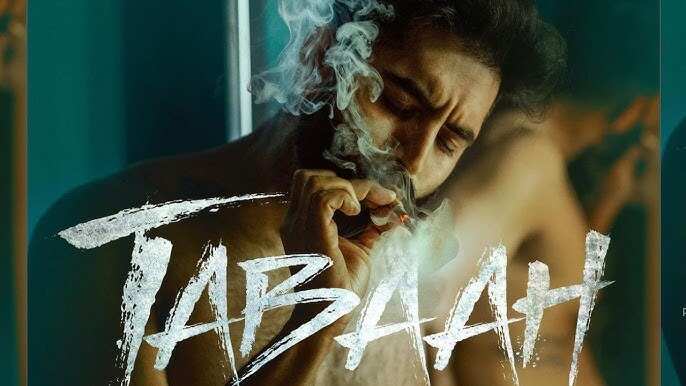 Tabaah Movie Review: A Love Story That Will Break Your Heart